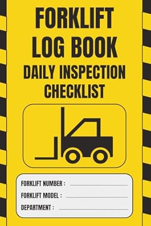 Forklift Log Book with Daily Inspection Checklist: Maintenance and ...