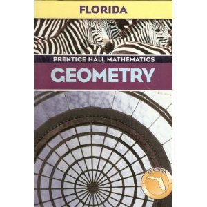 Geometry Prentice Hall Mathematics byBass: Bass: Amazon.com: Books