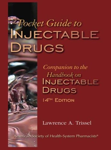 Pocket Guide to Injectable Drugs: 9781585281466: Medicine & Health ...
