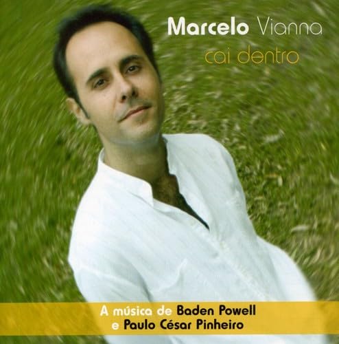 Vianna, Marcelo - Cai Dentro - Amazon.com Music