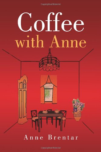 Amazon Coffee With Anne 9781436328234 Brentar Anne Books
