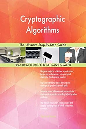 Cryptographic Algorithms The Ultimate Step-By-Step Guide eBook ...