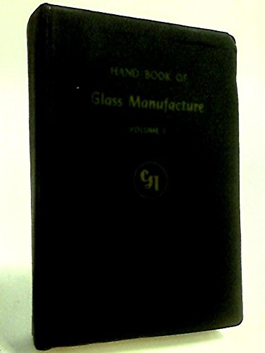 The Handbook Of Glass Manufacture, Volume I: Tooley, Fay V.: Amazon.com ...