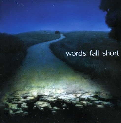 Amazon.co.jp: Words Fall Short: ミュージック