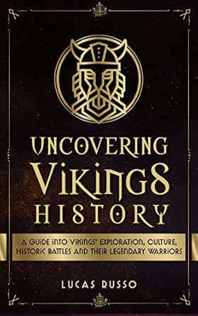 Amazon.com: Uncovering Vikings History: A Guide Into Vikings ...
