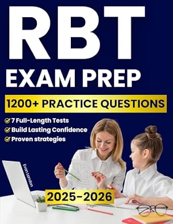 RBT Exam Prep: The Complete Study Guide with 1200+ Practice Questions ...
