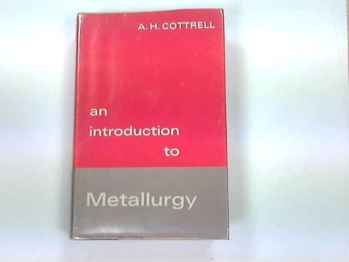 Introduction to Metallurgy : Cottrell, Sir Alan: Amazon.in: Books
