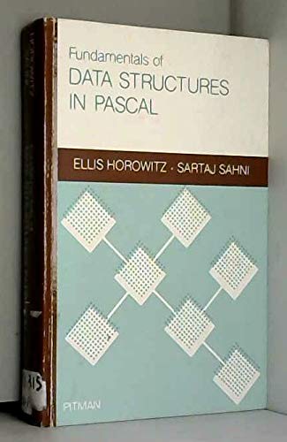 Fundamentals of Data Structures: Horowitz, Ellis and Sahni, Sartaj: 9780273020721: Amazon.com: Books