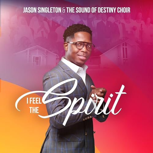 Play I Feel The Spirit (Radio Edit) by Jason Singleton & The Sound of ...
