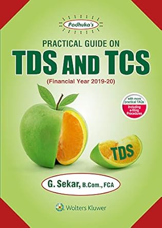 Buy Practical Guide on TDS and TCS Book Online at Low Prices in India ...
