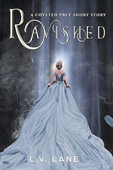 Ravished: A Fantasy m/f Omegaverse Romance (Coveted Prey Book 4 ...