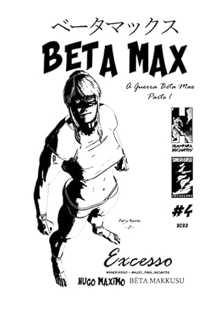 BETA MAX 04: A Guerra Beta Max 1 de 3 (BETA MAX SÉRIE MENSAL Livro 4 ...