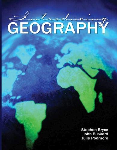 Introducing Geography: BRYCE STEPHEN, BUSKARD JOHN, PODMORE JULIE ...