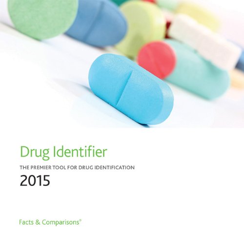 Drug Identifier 2015: The Premier Tool for Drug Identification : Facts ...