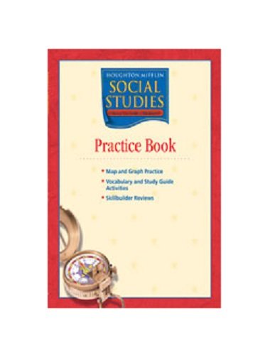 Houghton Mifflin Social Studies: Practice Book Level 6 World Cultures and Geography : Houghton ...