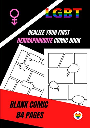 REALIZE YOUR FIRST HERMAPHRODITE COMIC BOOK: YOUR OWN COMIC BOOK (BLANK ...
