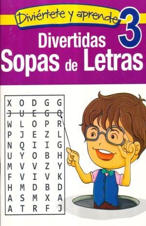 Amazon.com: DIVERTIDAS SOPAS DE LETRAS 3 / DIVIERTETE Y APRENDE ...