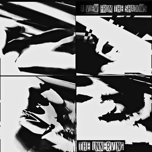 Play A View from the Shadows by The Unnerving on Amazon Music Unlimited ...