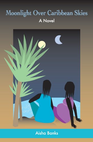 Moonlight Over Caribbean Skies - Kindle edition by Banks, Aisha ...
