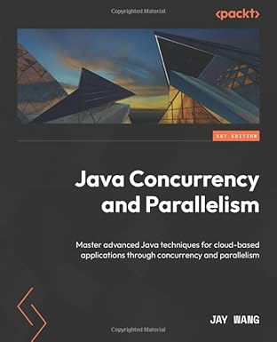 Amazon.com: Java Concurrency and Parallelism: Master advanced Java techniques for cloud-based ...