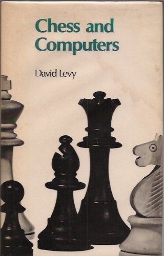 Chess and computers (Batsford chess books): Levy: 9780713431780: Amazon ...