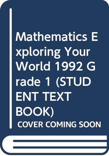 Mathematics Exploring Your World 1992 Grade 1 (STUDENT TEXTBOOK ...