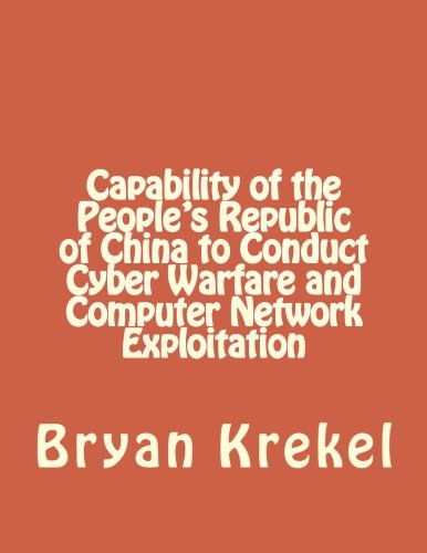 Amazon.com: Capability of the PRC to Conduct Cyber Warfare and Computer ...