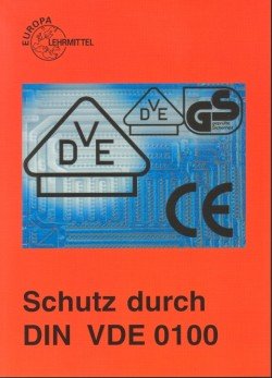Amazon.com: Schutz durch DIN VDE 0100: 9783808530054: Na: Books