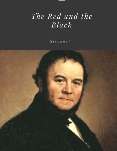 The Red and the Black by Stendhal: Stendhal: 9781976090769: Amazon.com ...