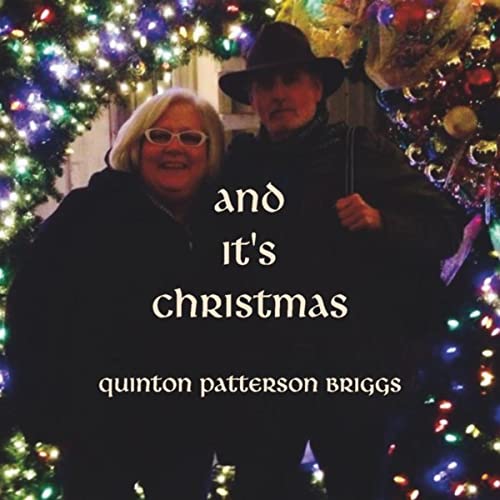 And It's Christmas von Quinton Patterson Briggs bei Amazon Music ...