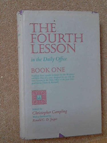 The Fourth Lesson in the Daily Office, books One and Two: Christopher ...