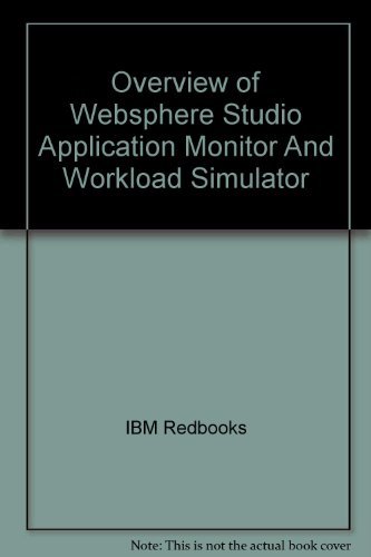 Overview of Websphere Studio Application Monitor And Workload Simulator ...