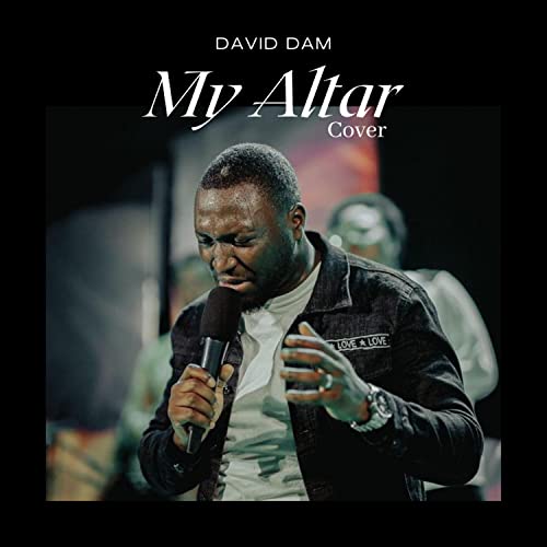 Play My Altar (Cover) by David Dam on Amazon Music