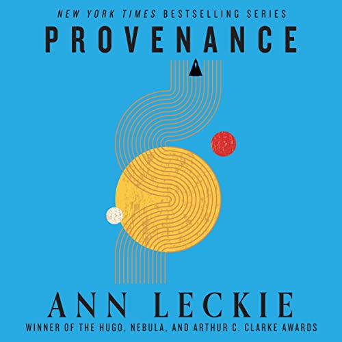 Amazon.com: Provenance (Audible Audio Edition): Ann Leckie, Adjoa Andoh ...
