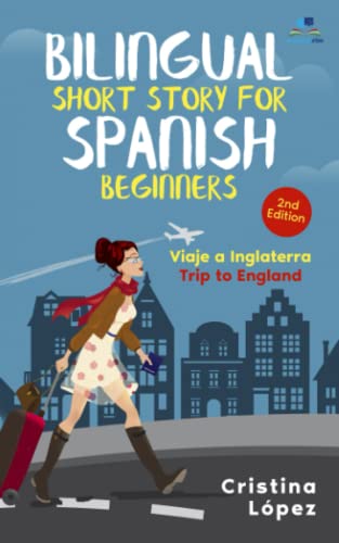 Snapklik.com : Viaje A Inglaterra: Bilingual Spanish Short Story For ...