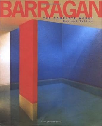 Barragán: The Complete Works: Raúl Rispa: 9781568983226: Amazon.com: Books