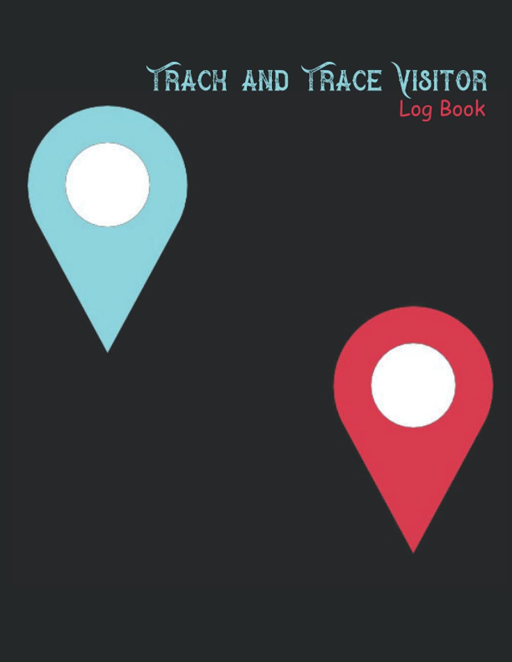Buy Track and Trace Visitor Log Book: Track and trace book . visitors ...