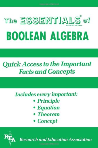 Boolean Algebra Essentials (Essentials Study Guides): Solomon, Alan D ...