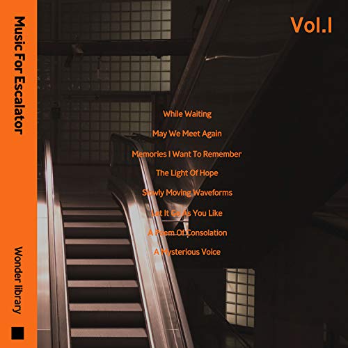 Amazon Music - 원더라이브러리 Wonder LibraryのMusic For Escalator Vol.1 ...