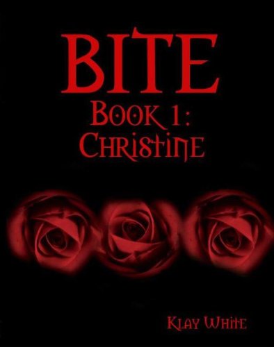 BITE Book 1: Christine (The BITE series) eBook : White, Klayton: Amazon ...