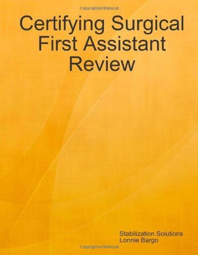 Amazon.co.jp: Certifying Surgical First Assistant Review : Solutions ...