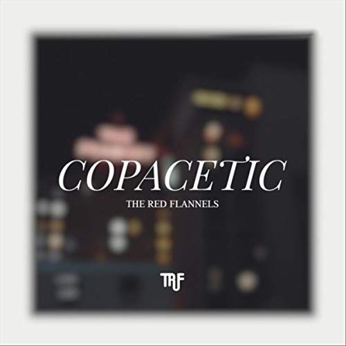 Play Copacetic by The Red Flannels on Amazon Music