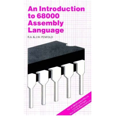 An Introduction to 68000 Assembly Language (BP): 9780859341585: Amazon ...