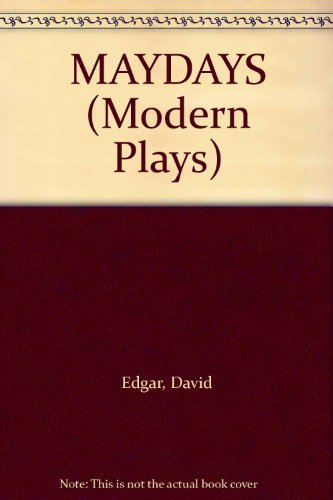 Amazon.com: MAYDAYS: 9780413570802: Edgar, David: Books