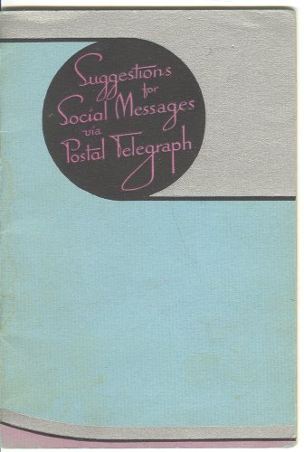 Suggestions for Social Messages via Postal Telegraph (Telegrams ...