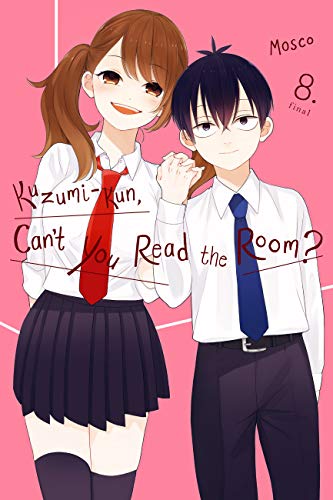 Amazon.com: Kuzumi-kun, Can't You Read the Room? Vol. 8 eBook : Mosco ...