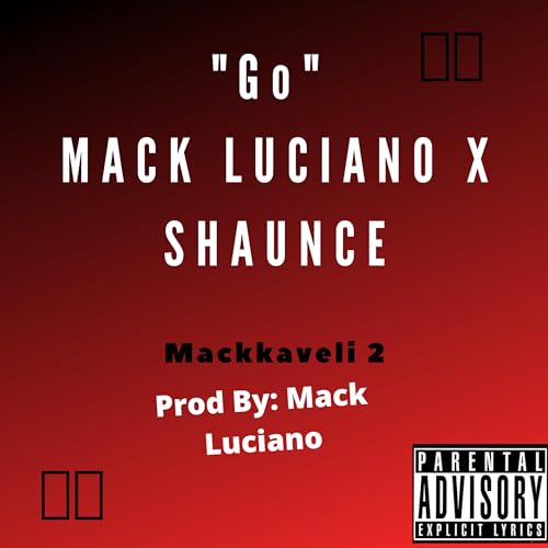 Amazon.co.jp: Go [Explicit] : Mack Luciano: Digital Music