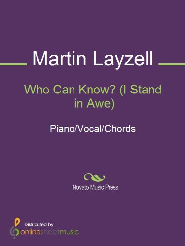 Who Can Know? (I Stand in Awe) eBook : Layzell, Martin: Amazon.co.uk ...