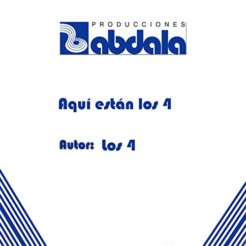 Reproducir Aquí Están los 4 de Los Cuatro en Amazon Music