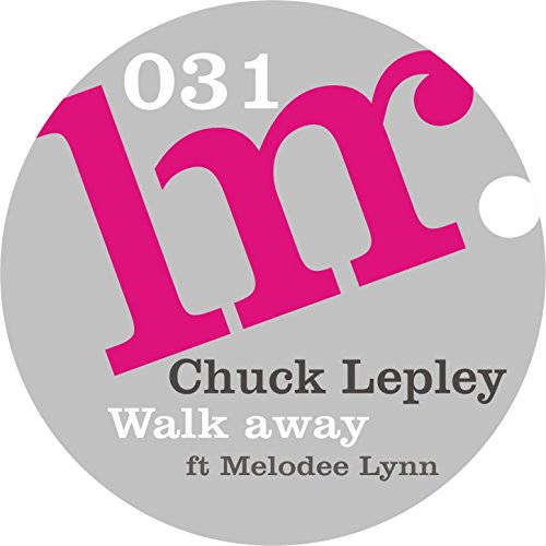 Play Walk away featuring Melodee Lynn by Chuck Lepley on Amazon Music